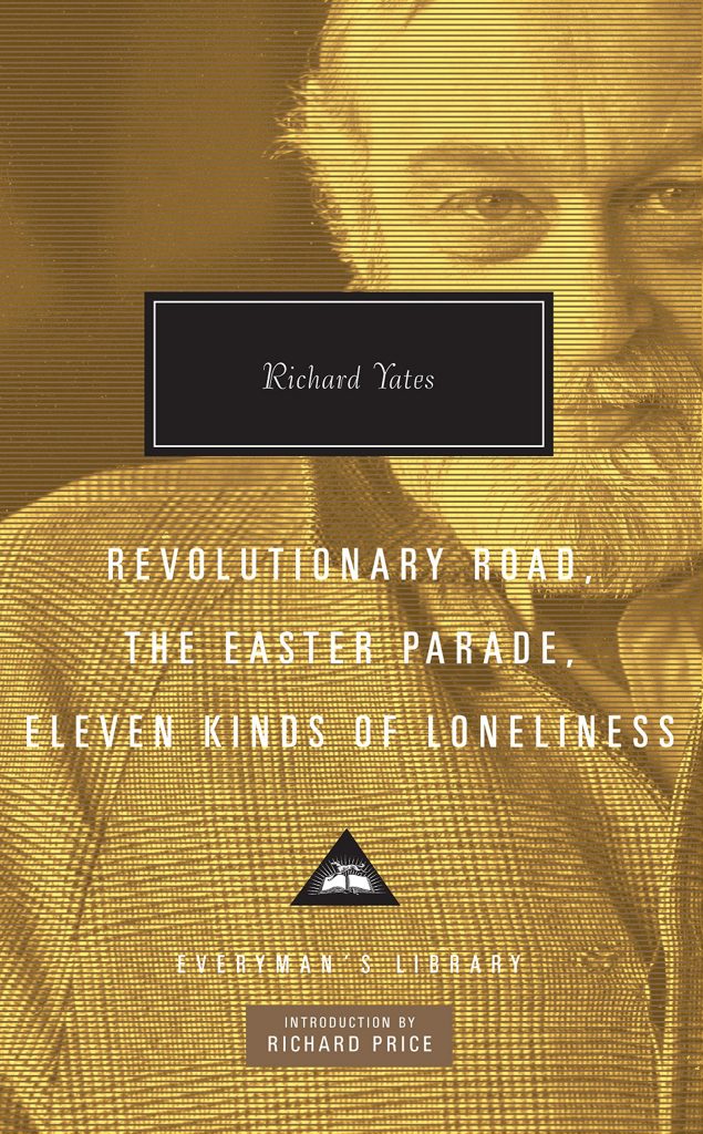 Revolutionary Road, The Easter Parade, Eleven Kinds of Loneliness ...